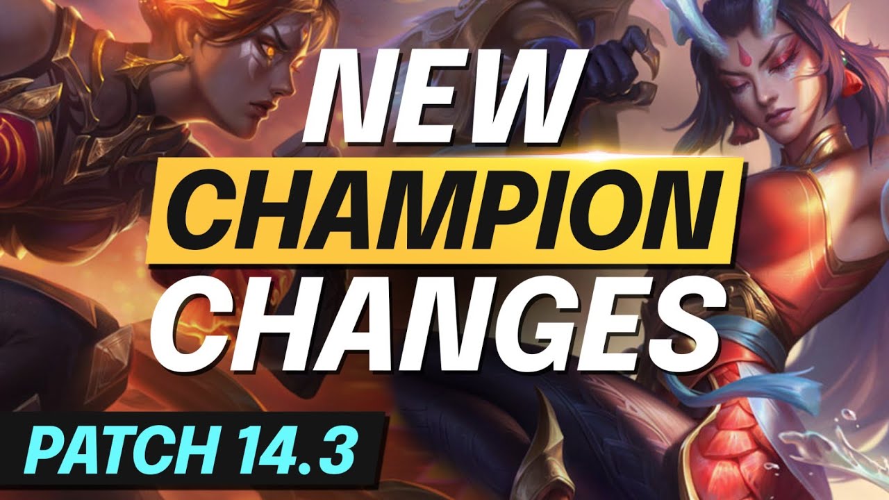 NEW MASSIVE 14.3 Champion Changes - Season 14 BUFFS and NERFS - LoL ...