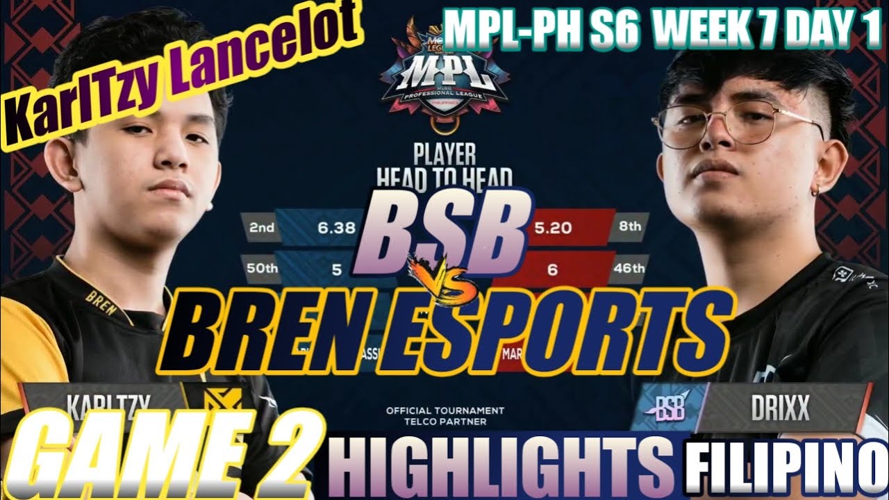 KarlTzy Lancelot Plays BREN ESPORTS vs BSB GAME 2 HIGHLIGHTS | MPL-PH ...