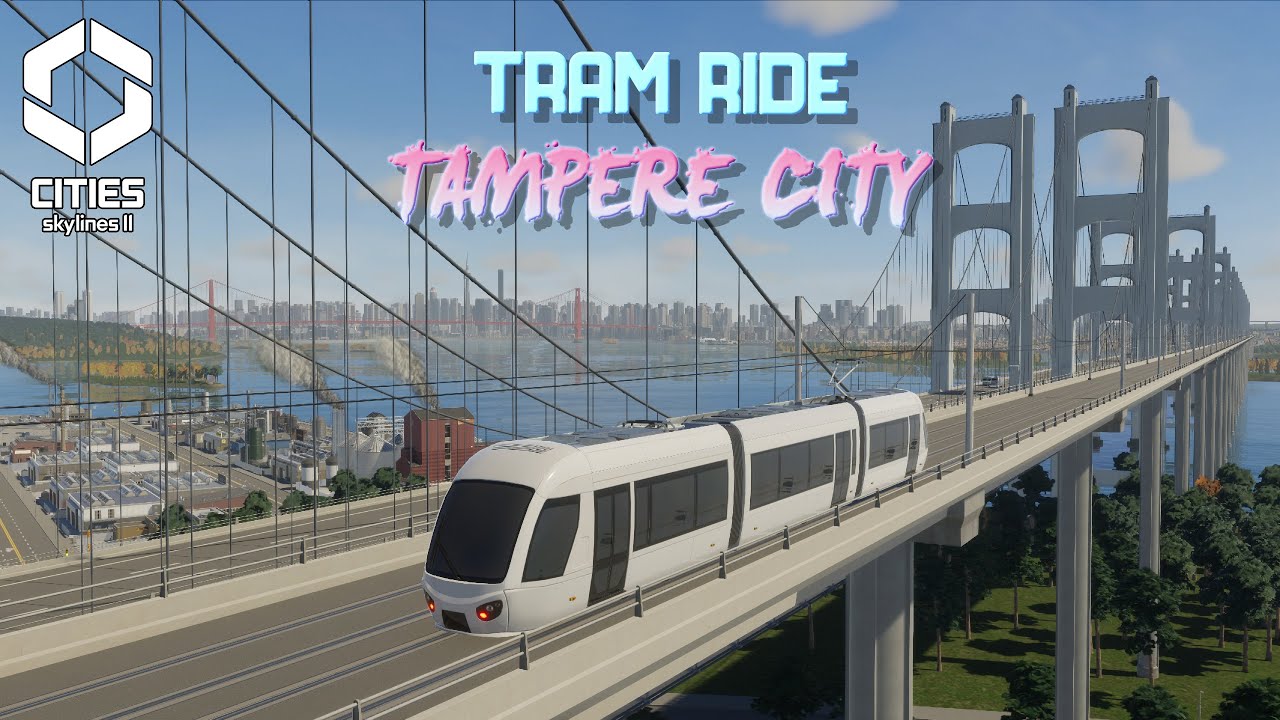 Cities Skylines 2 | Tram Ride | Tampere City - YouTube