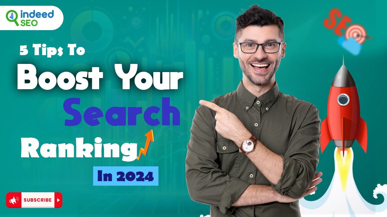 5 Tips To Boost Your Search Ranking In 2024 - YouTube