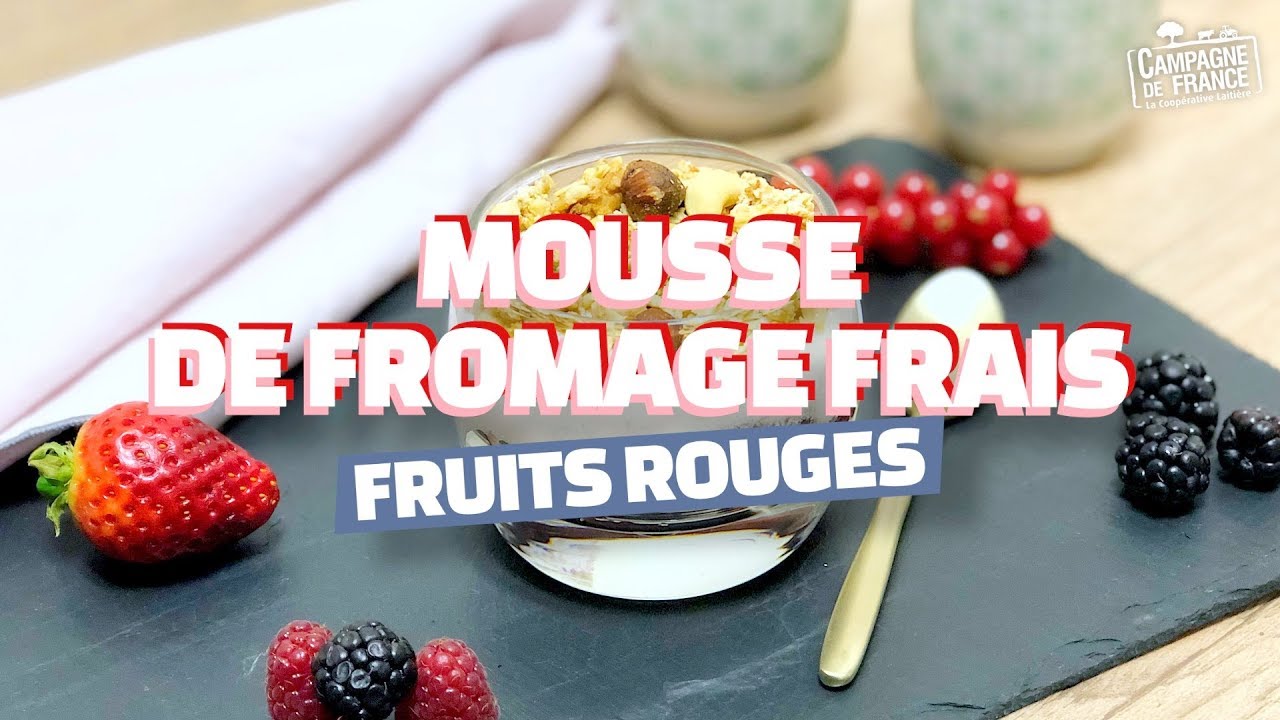 Mousse de fromage frais fruits rouges (Saveur de l'Année Restauration ...
