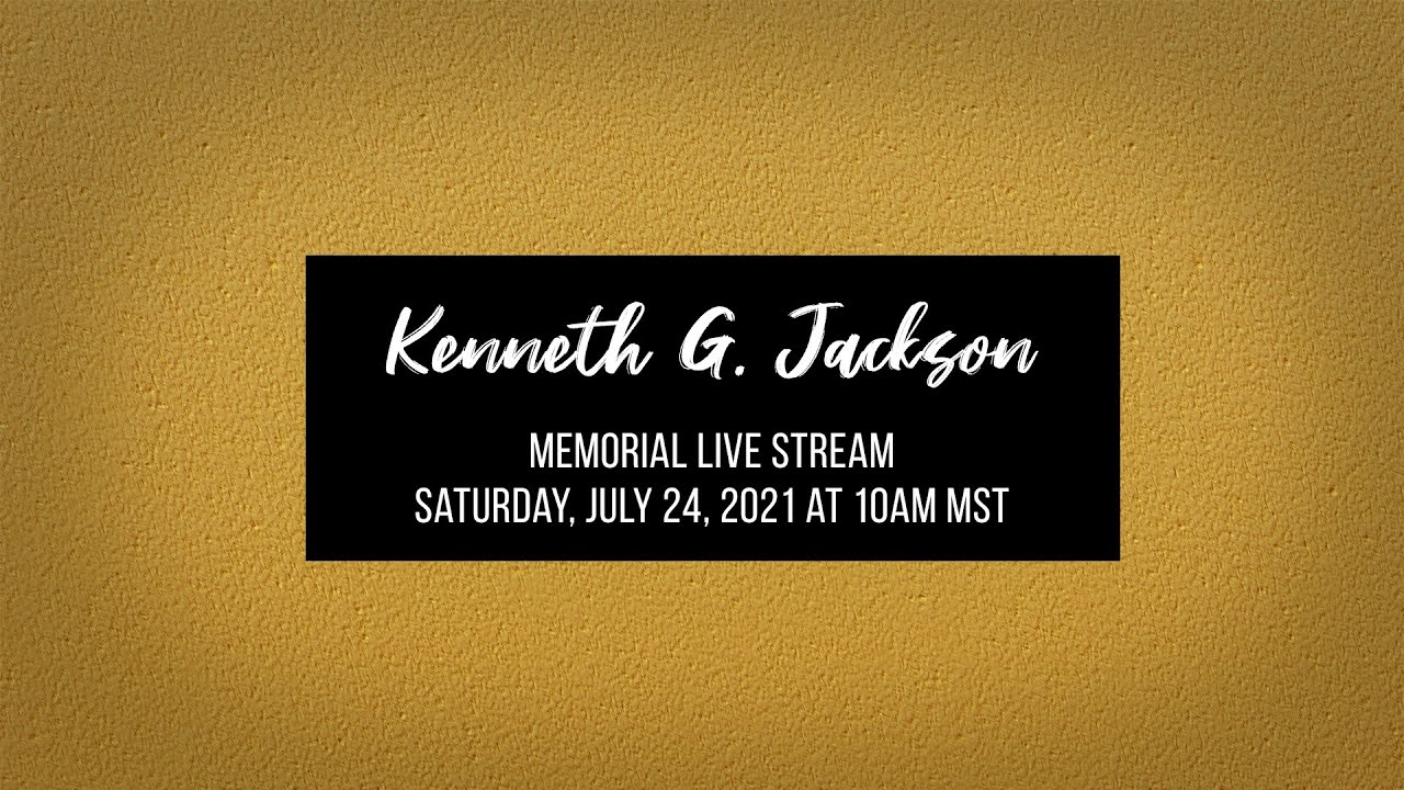 Kenneth G. Jackson Memorial Livestream - YouTube