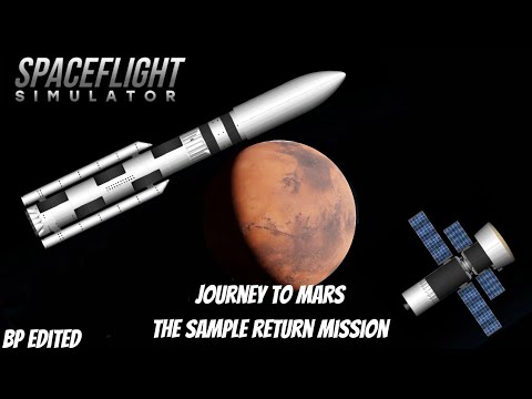 Mars sample return mission in Spaceflight Simulator/BP edited. - YouTube