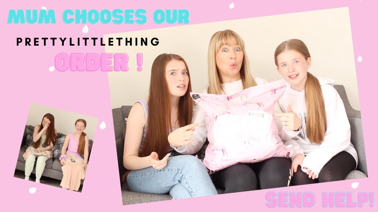 Mum chooses our PRETTYLITTLETHING order!!! - YouTube