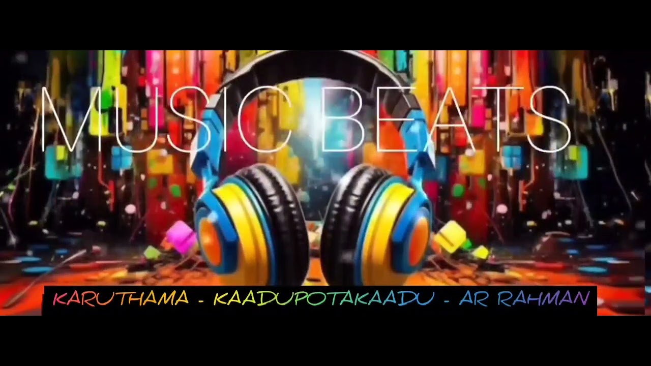 Karuthamma - Kaadupottakaadu - AR Rahman - YouTube