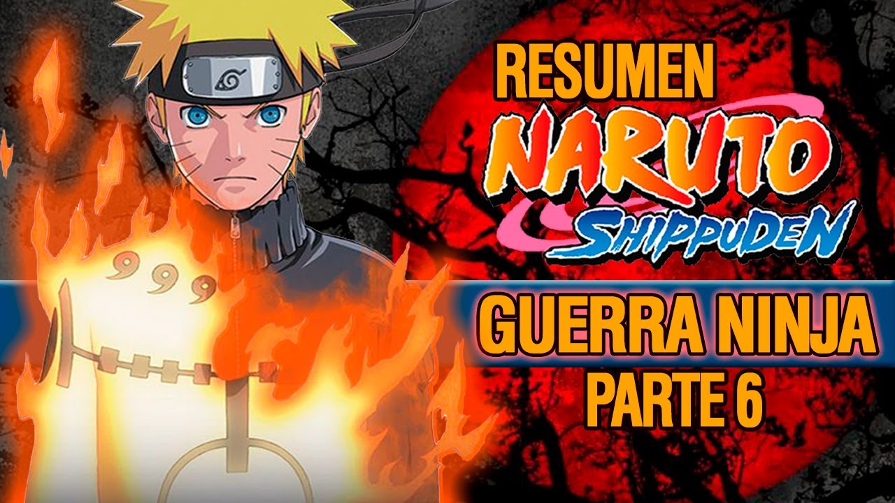 🔴 La GUERRA de los Hachibis | La gran Cuarta Guerra Ninja resumen Parte 6 - YouTube