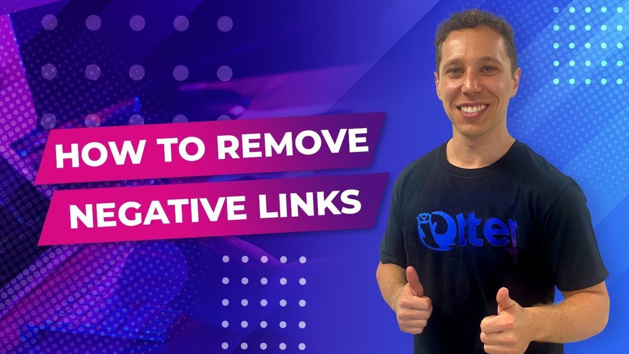 How To Delete Negative Links- 2022 - YouTube