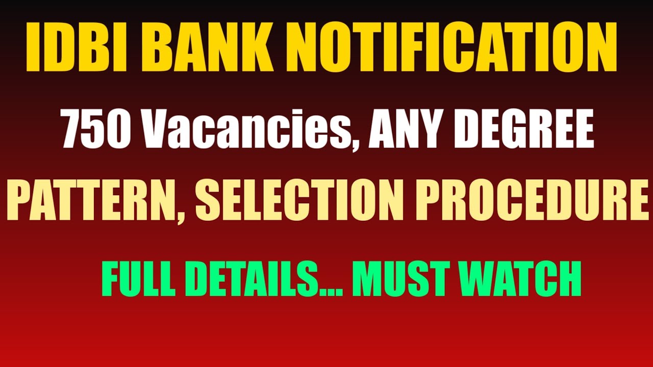 IDBI Notification 2025 | Latest Bank notifications - YouTube