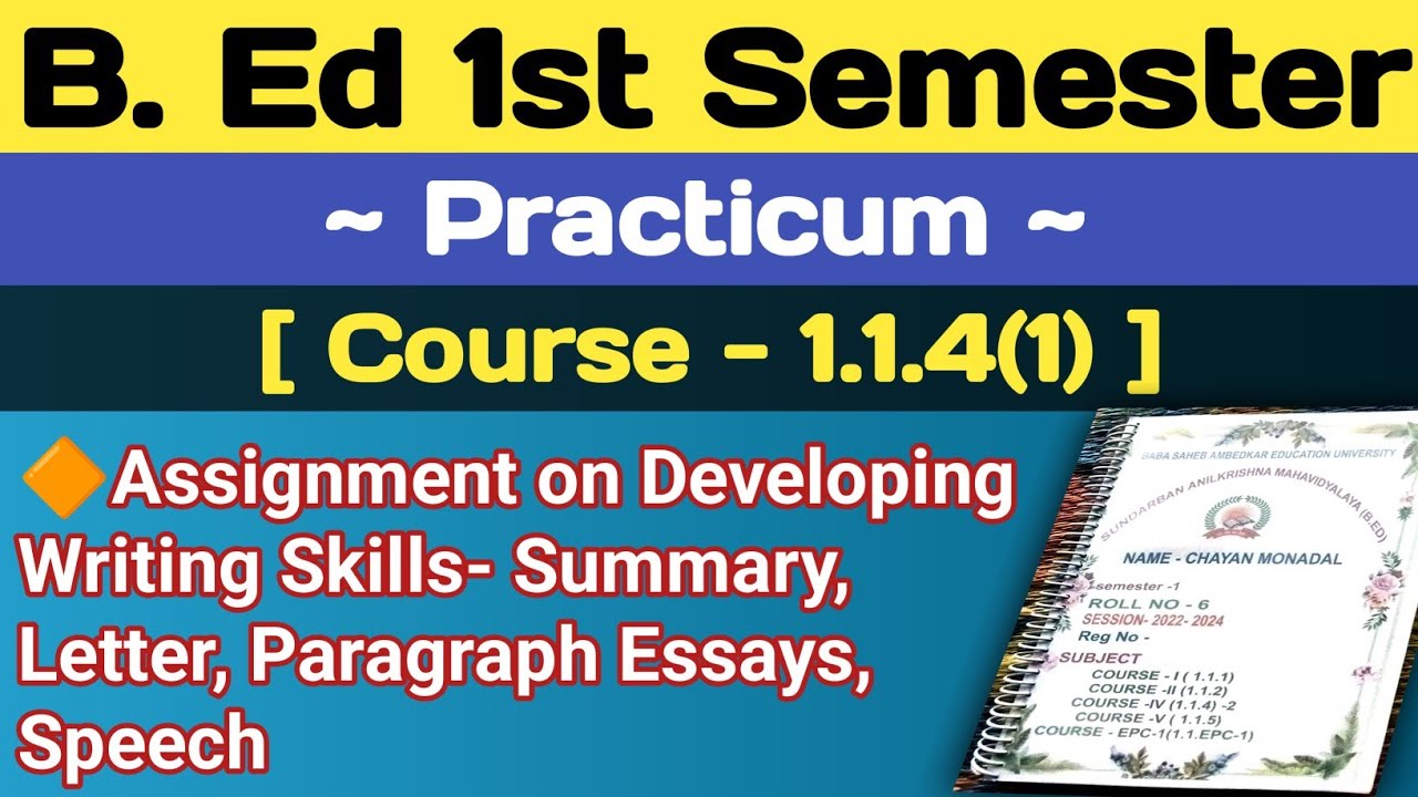 B. Ed Practicum For 1st Semester[Course 1.1.4(1) ]|| Course 1.1.4(1) B ...