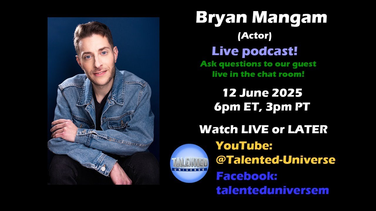 Bryan J. Mangam - (Actor, 'I Think I’m Good'), joins us for a live chat ...