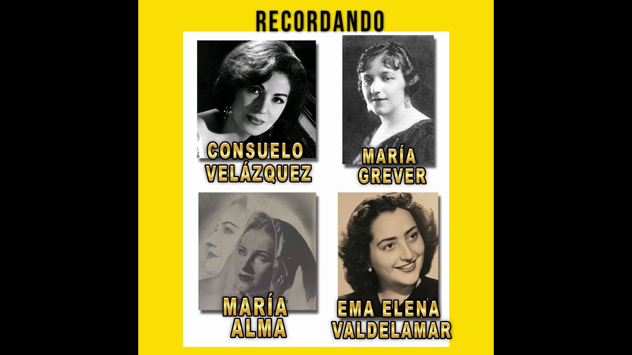 Mamas y grandes compositoras| María Grever, María Alma, Consuelo ...