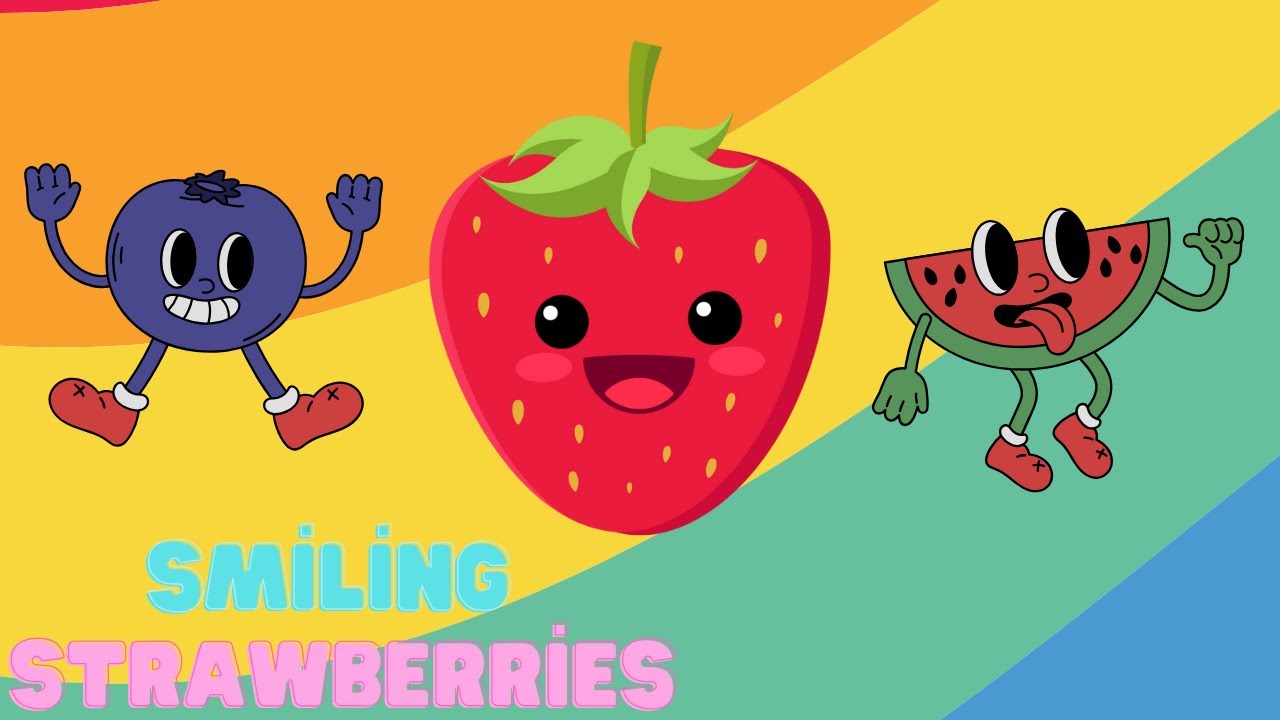 "🍓 Happy Strawberries: Fun Kids' Song | Learn Colors & Fruits | English ...