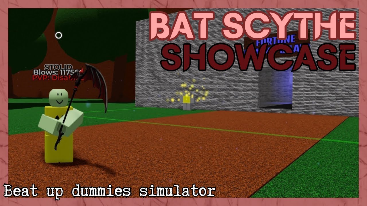Beat up dummies simulator Bat Scythe showcase & how to obtain - YouTube