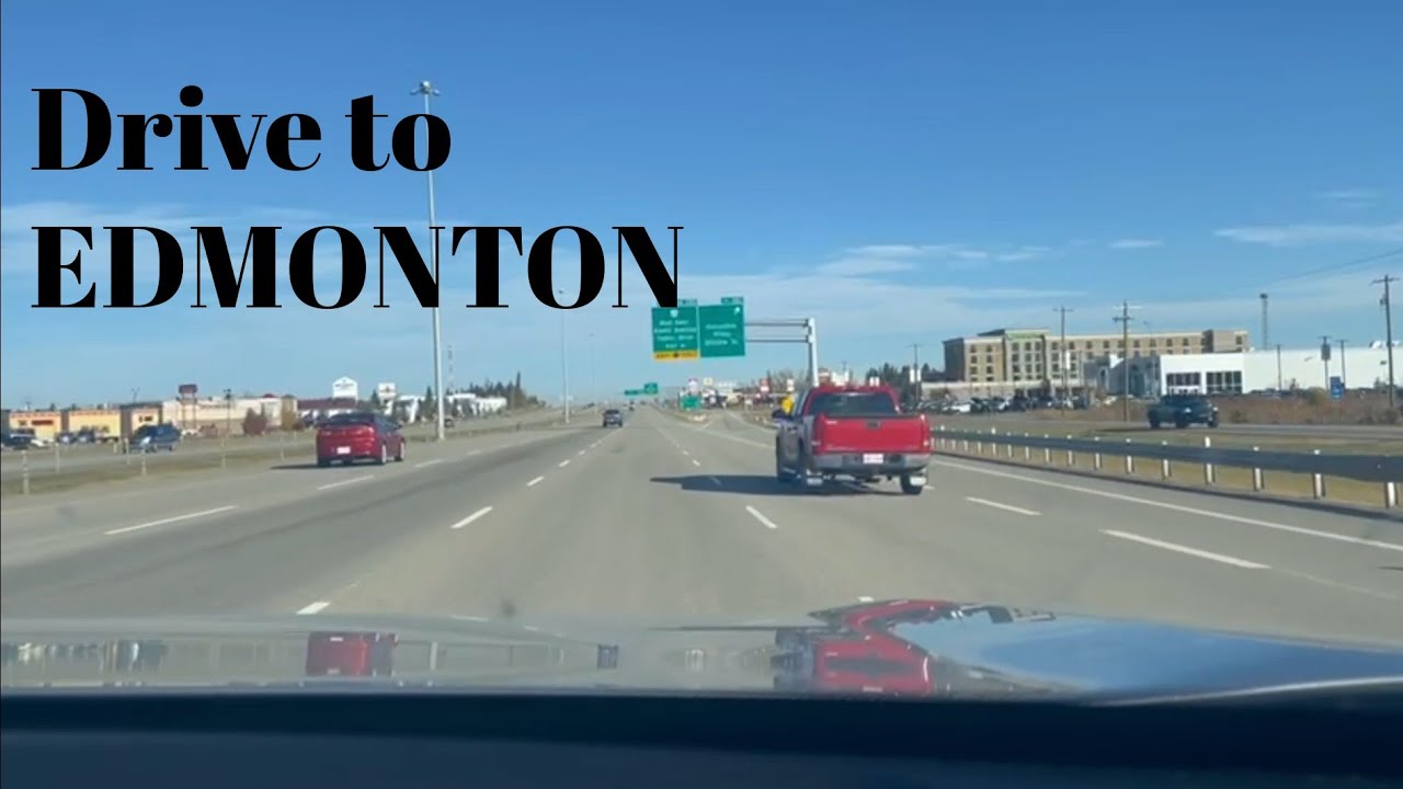 Epic Drive to Edmonton, Alberta | Full Road Trip Experience - YouTube
