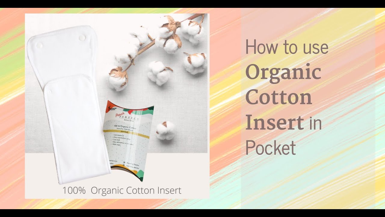 How to use Organic Cotton Insert in Pocket Diaper and advantages - YouTube