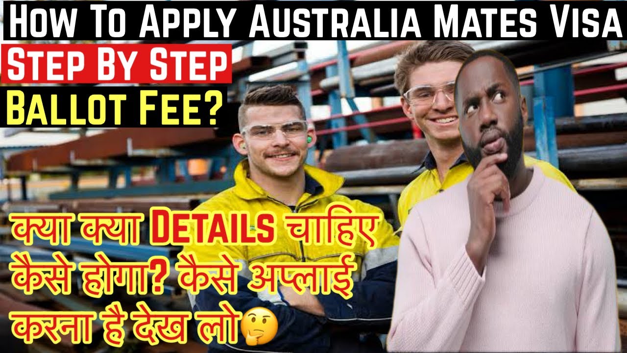 How To Apply Mates Visa | How To Apply Mates Visa For Australia | Mates ...