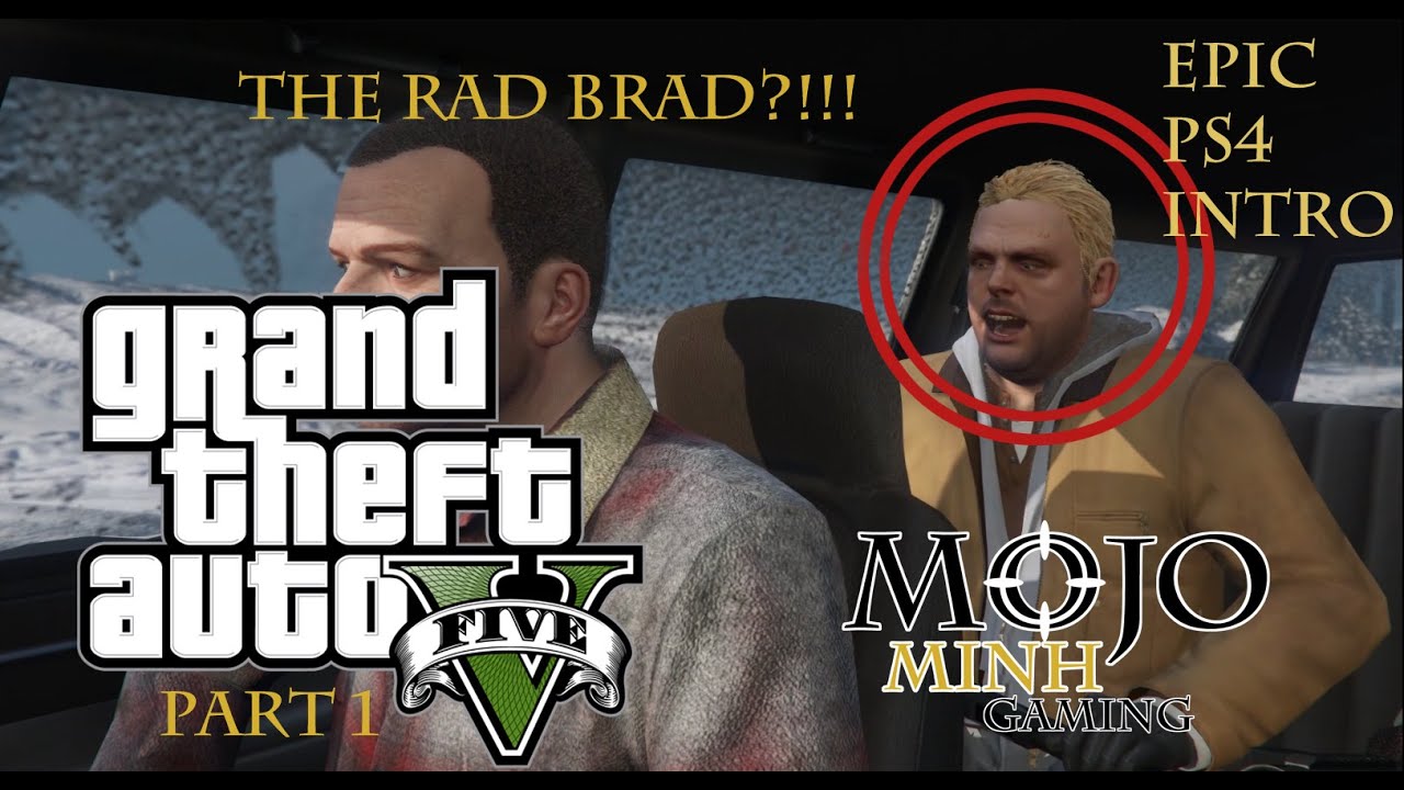 GTA 5 PS4 EPIC INTRO [Is that TheRadBrad?!] Walkthrough Part 1 (1080p ...