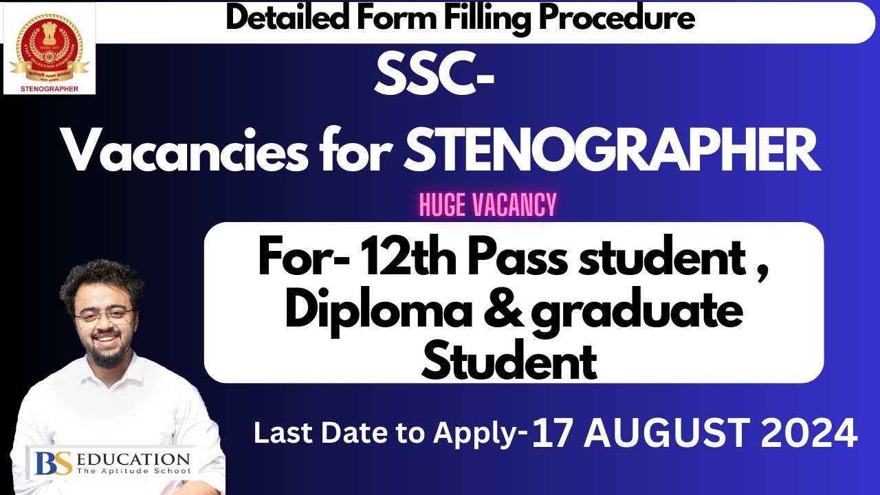 Staff Selection Commission | Post- Stenographer | For 12Th pass ...