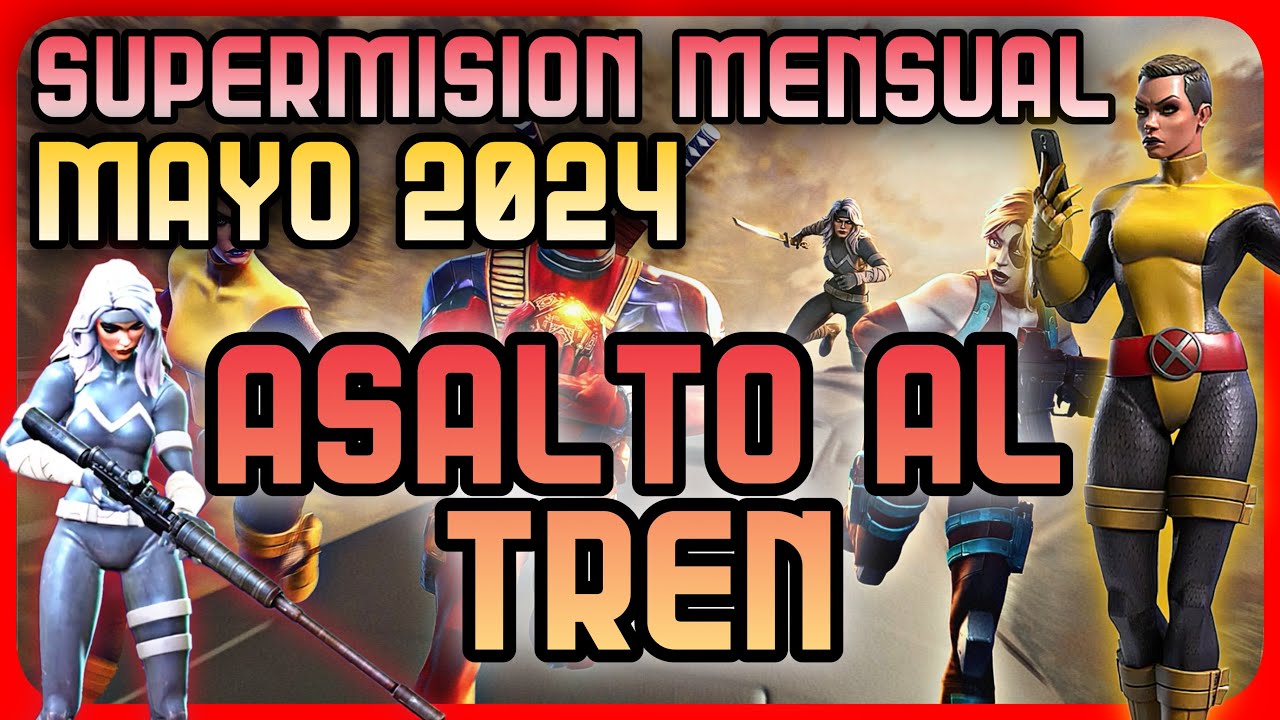 SUPERMISION MENSUAL MAYO 2024 | ASALTO AL TREN | SILVER SABLE ...