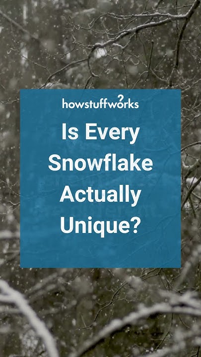 Is Every Snowflake Actually Unique? - YouTube