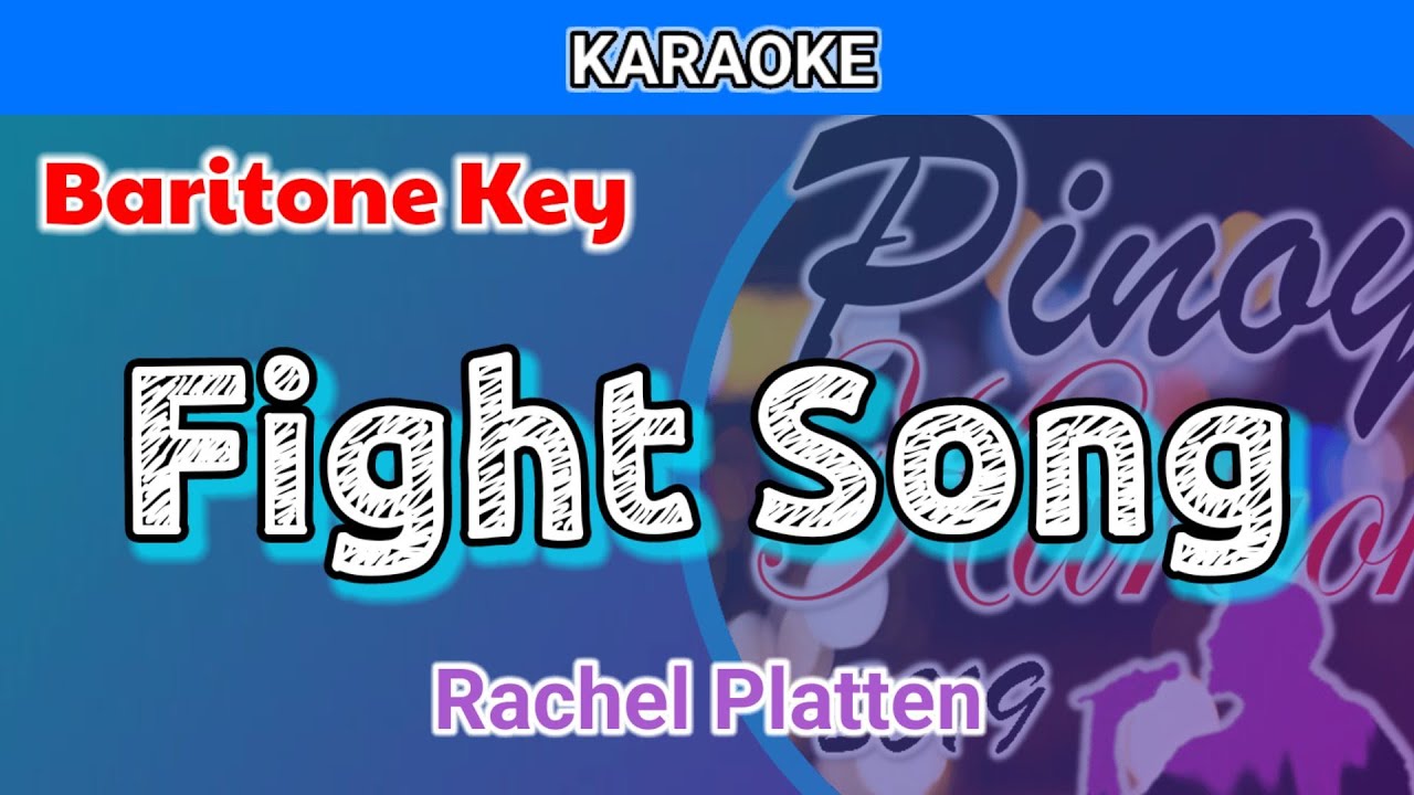 Fight Song by Rachel Platten (Karaoke : Baritone Key) - YouTube