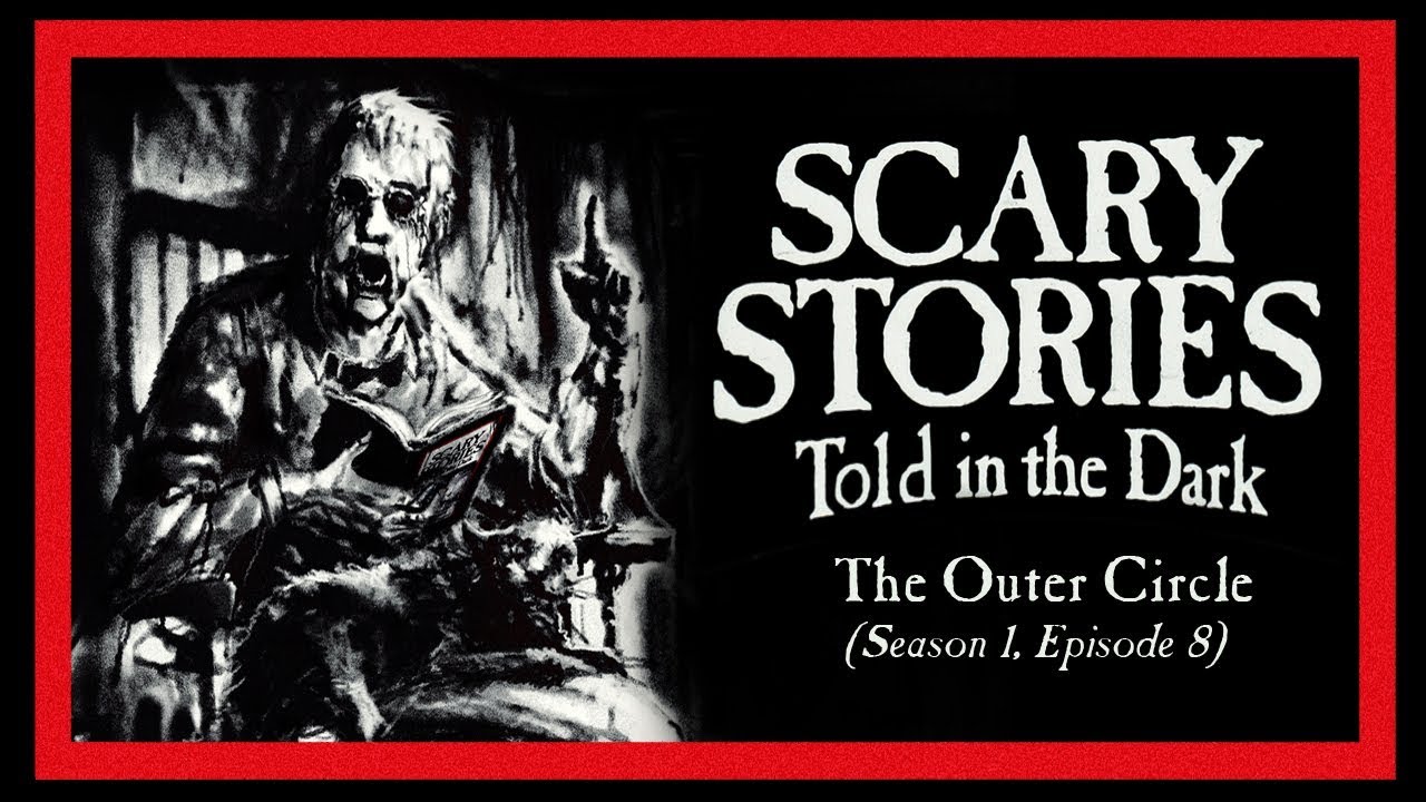 "The Outer Circle" S1E08 💀 Scary Stories Told in the Dark (Horror ...