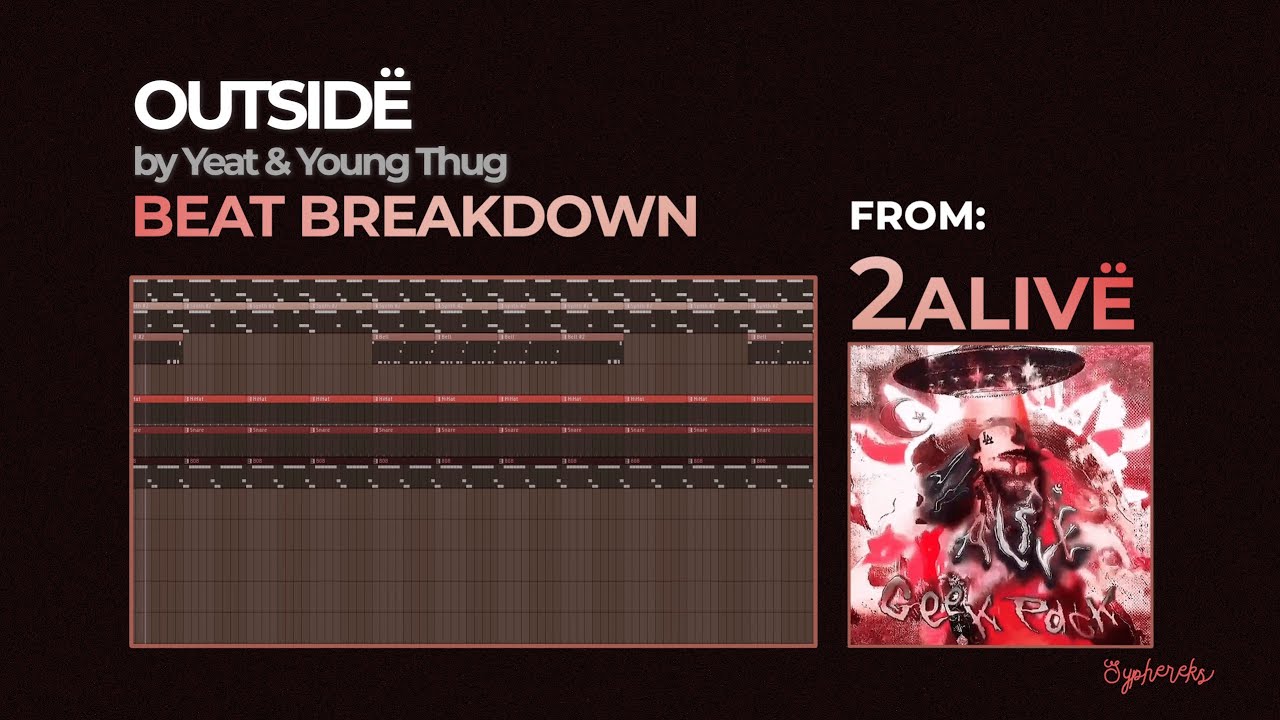 How "Outsidë" by Yeat and Young Thug was made - YouTube