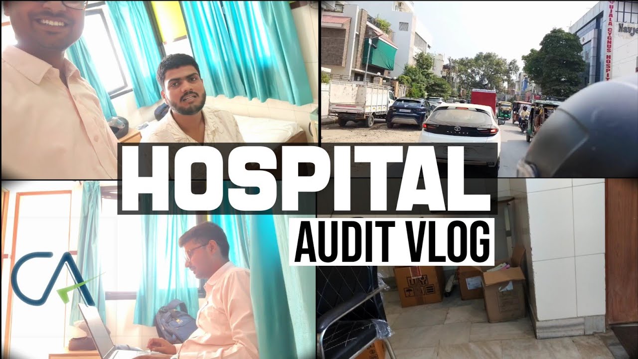Hospital Audit Vlog | Fun with friends and complete Audit | CA Aspirant ...
