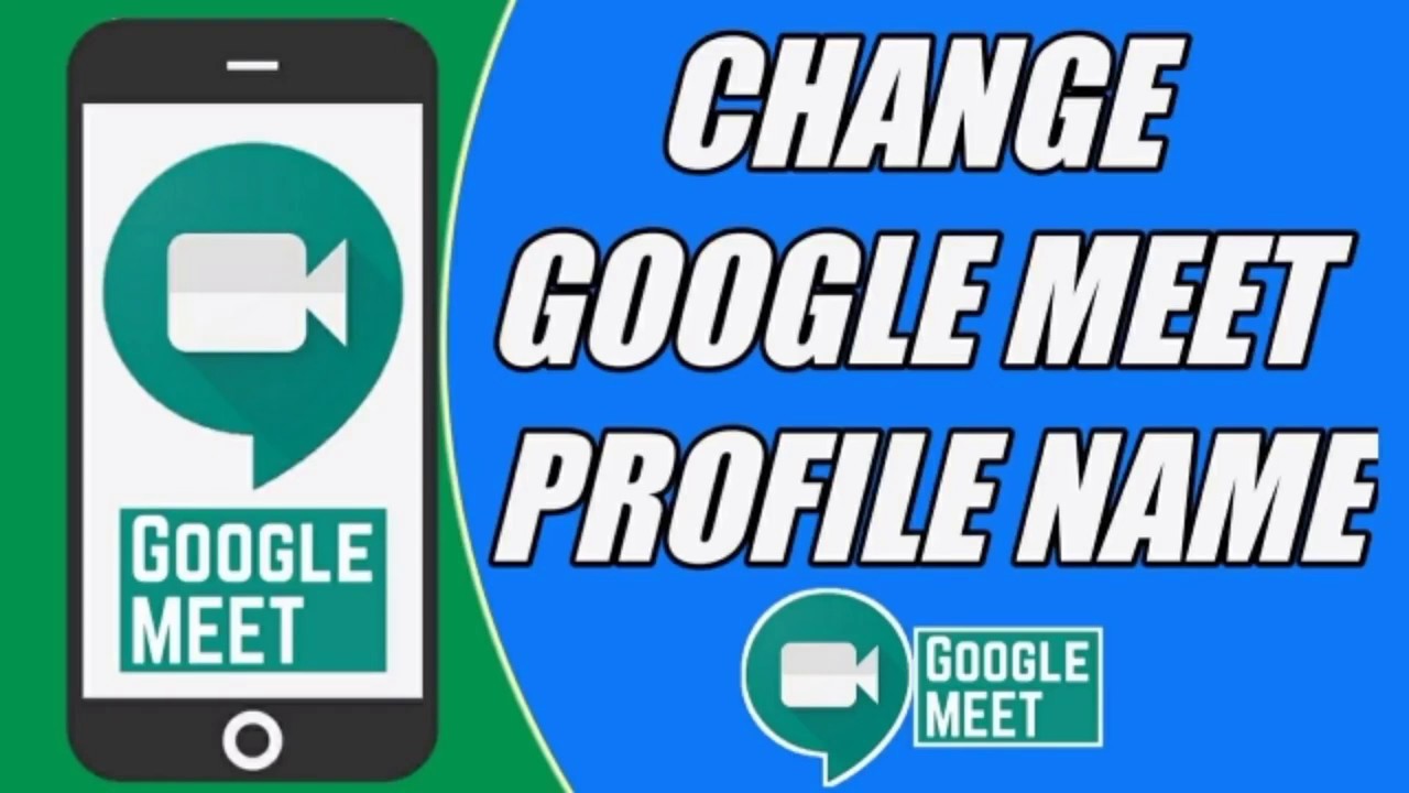 How to change name in google meet 🔥🔥🔥🔥 latest video 2020 - YouTube