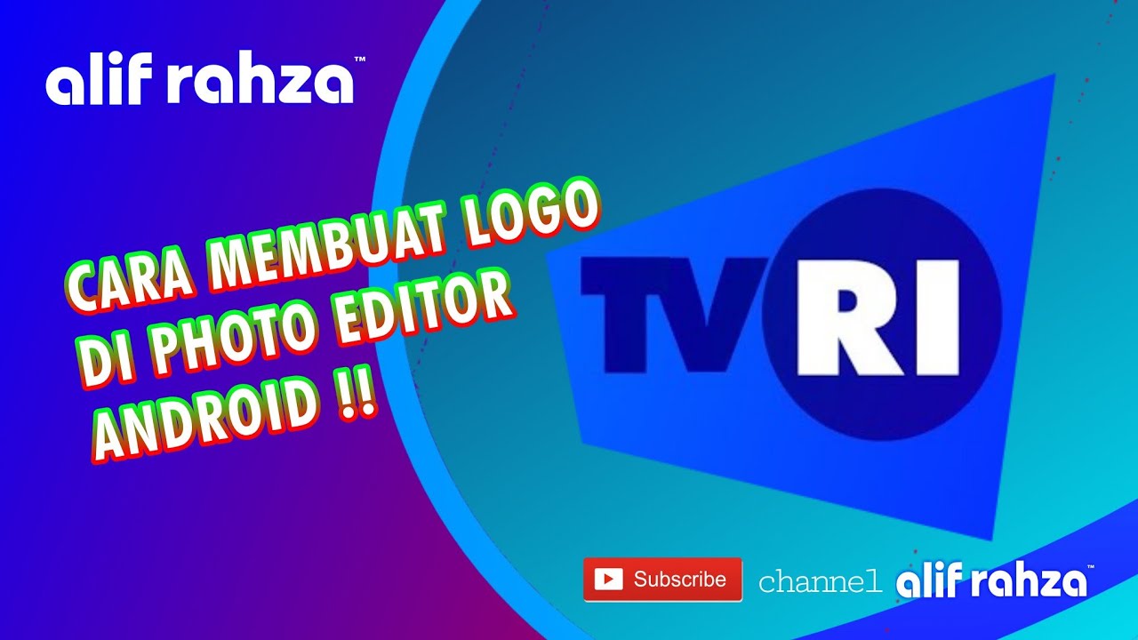 Tutorial - Cara membuat logo TVRI baru 2019 menggunakan Photo Editor ...