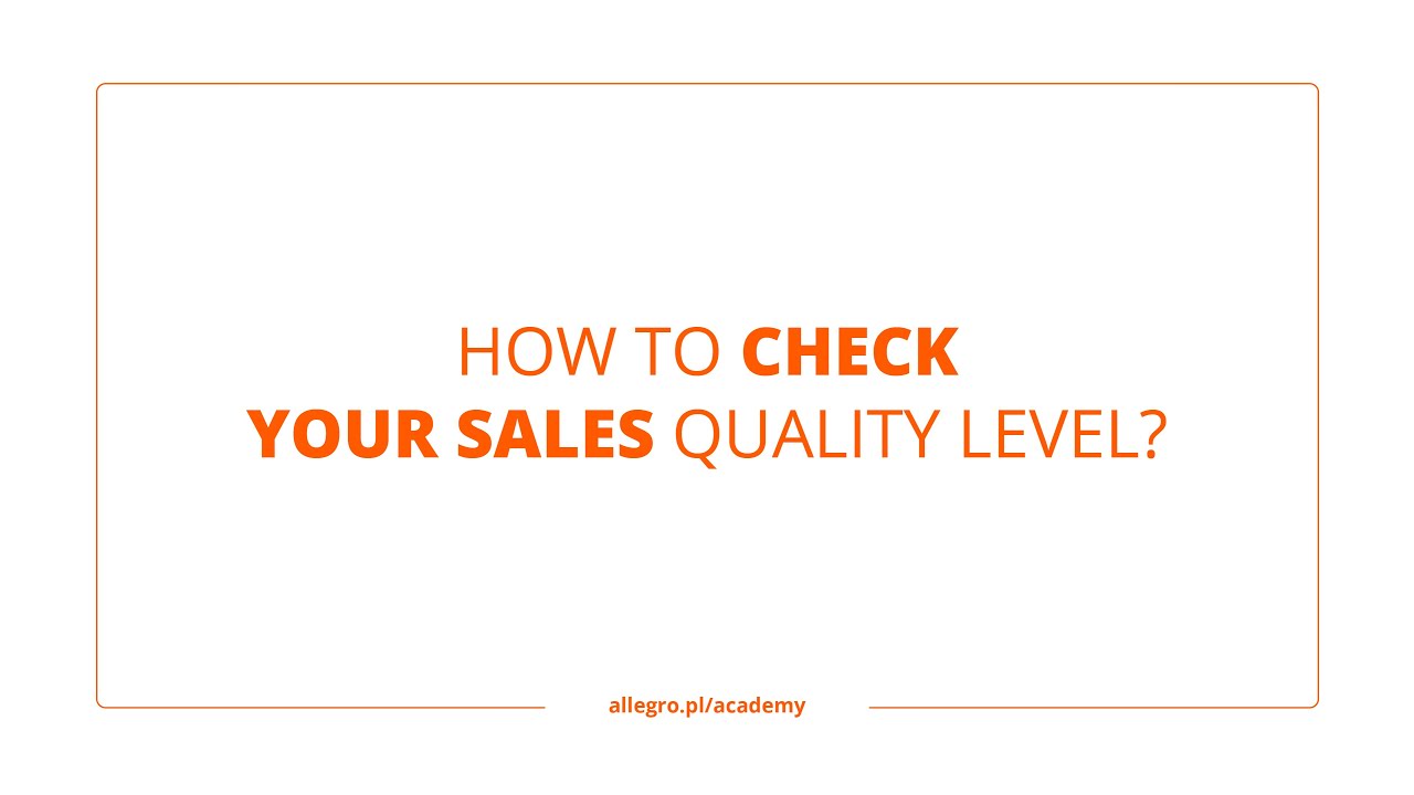 How to check your sales quality level? - YouTube
