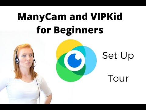 What is ManyCam? ManyCam VIPKid Walk Through - YouTube