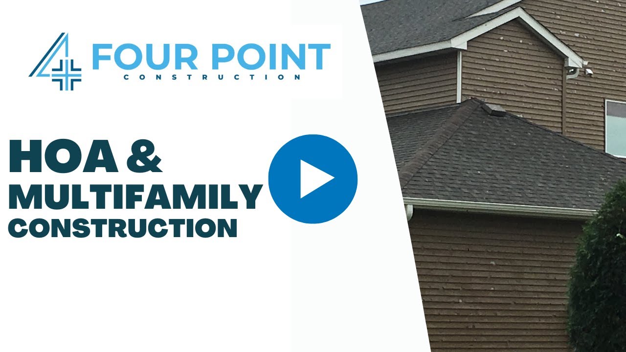 What is HOA & Multi-Family Construction? | Four Point Construction ...
