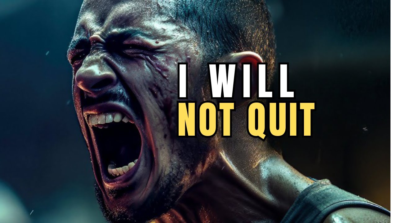 I WILL NOT QUIT - Motivational Speech - YouTube