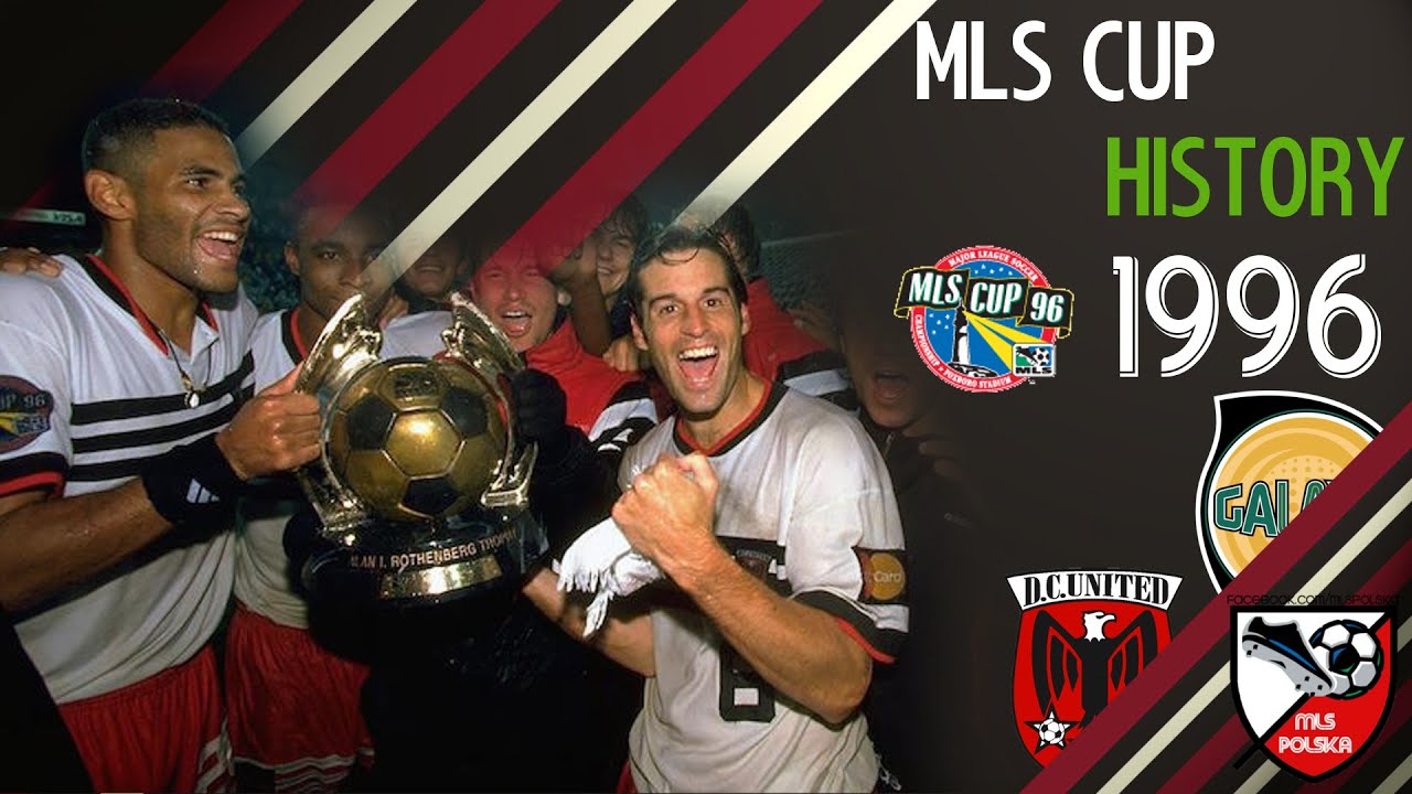 History of Major League Soccer: MLS CUP 1996 | MLS Polska HD - YouTube
