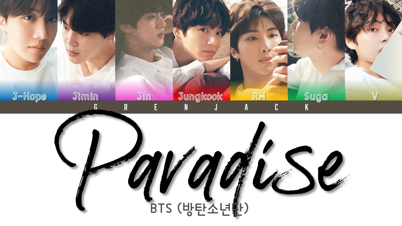 BTS (방탄소년단) 'PARADISE' Color Coded Lyrics Kor/Rom/Eng - YouTube