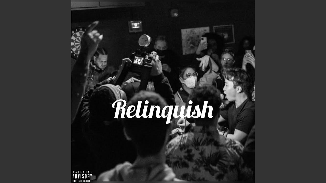 Relinquish - YouTube