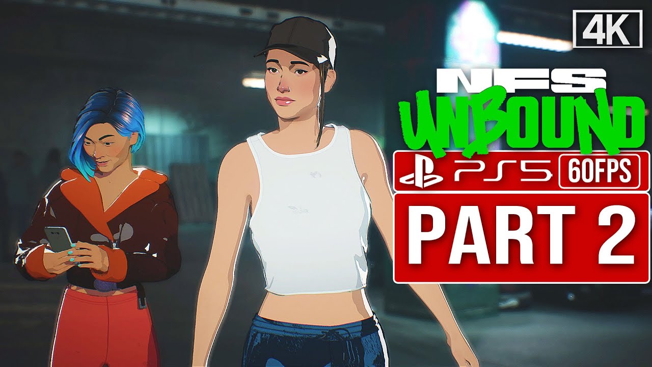 NFS Unbound Gameplay Walkthrough Part 2 - No Commentary (Need For Speed ...