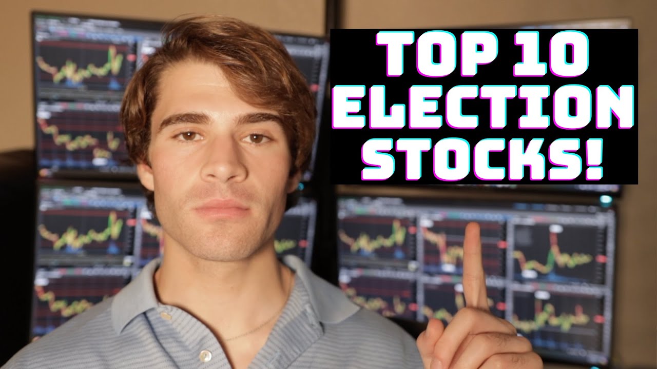 Top 10 Election Stocks to Buy NOW! - YouTube