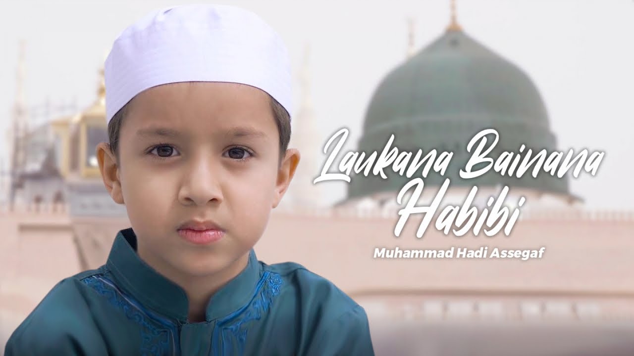 Muhammad Hadi Assegaf - Lau Kana Bainanal Habib (Official Lyric Video) - YouTube Music
