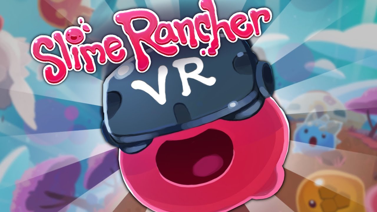 WHAT'S GOING TO BE IN THE VR PLAYGROUND? - Slime Rancher VR Update ...