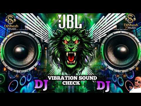 DJ Sound check JBL bass Hard Vibration Remix | FULL BASS JBL DJ SONG | Bass Boosted Mix🎧Full Dj Song