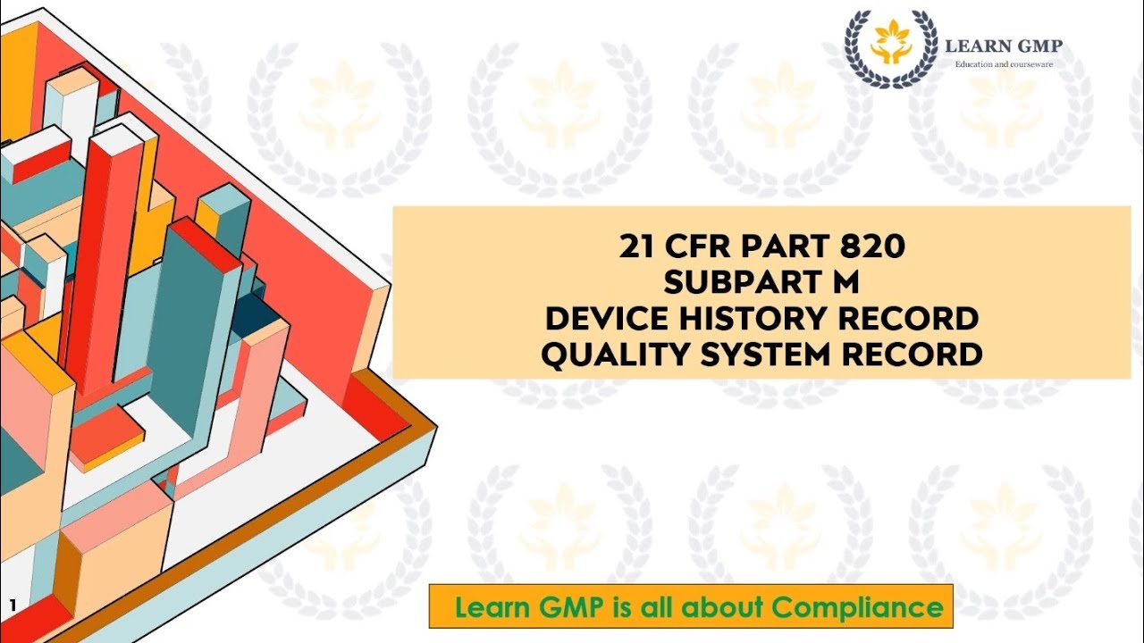21 CFR part 820 subpart M: DHR and QSR - YouTube