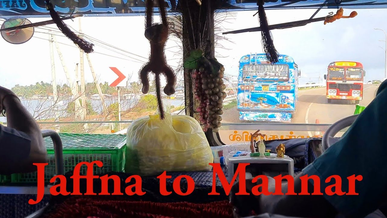 Jaffna to Mannar bus traveling video | Rakul g | Road race | Amazing ...
