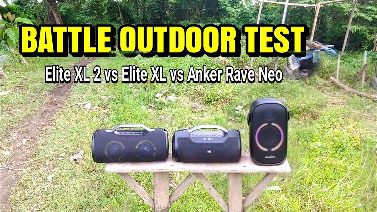 Eggel Elite XL 2 vs Elite XL - Anker Rave neo | Battle outdoor test ...