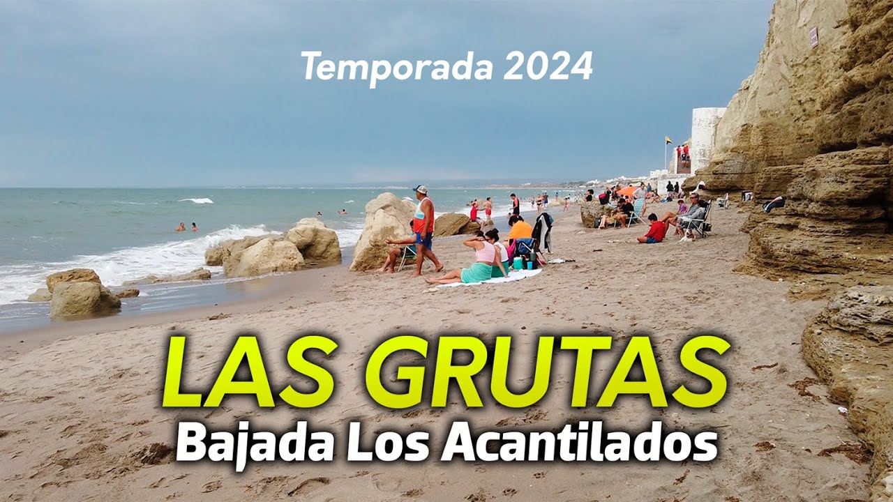 LAS GRUTAS temporada 2024 😎😎 Recorremos la Bajada Los Acantilados con marea alta - YouTube