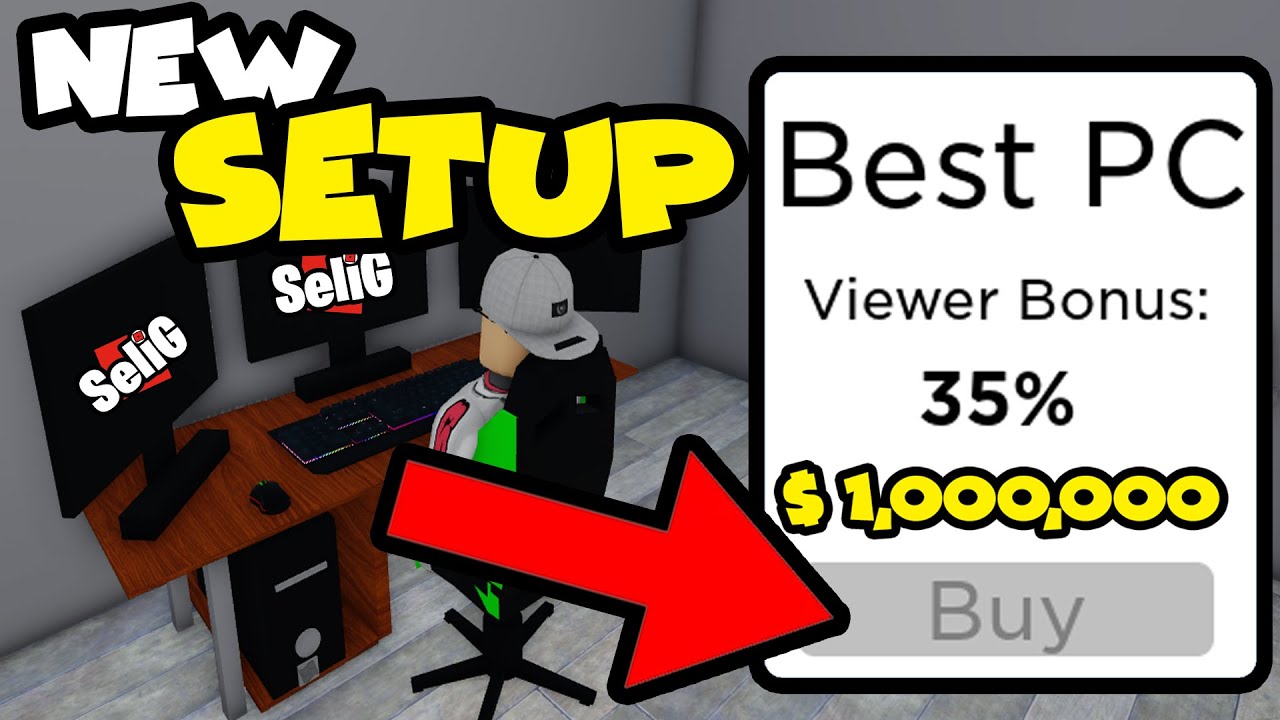 STREAMERS LIFE💻Buying the BEST PC in the new setup [ROBLOX] - YouTube