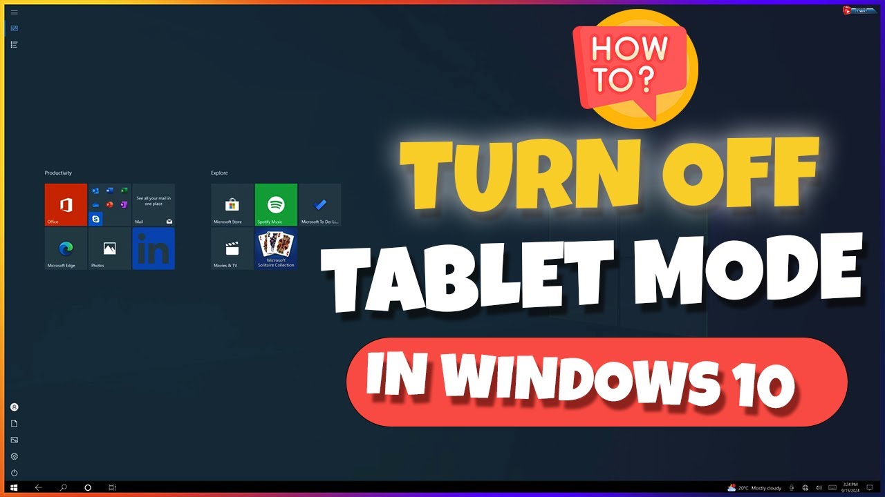 How to Turn Off Tablet Mode in Windows 10 || Windows 10 Tutorial - YouTube