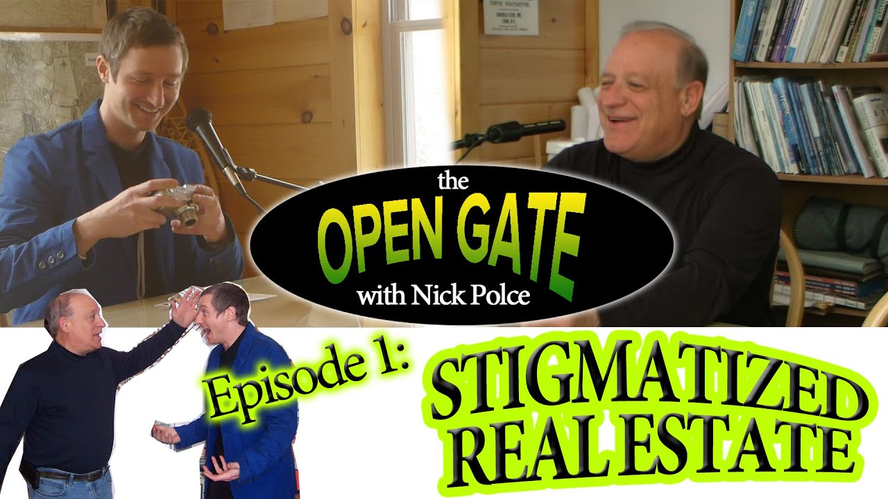 The Open Gate Podcast with Nick Polce - Episode 1 - Stigmatized Real ...