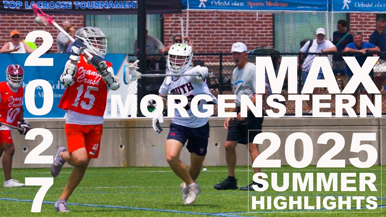 Max Morgenstern | '27 Attack/Mid | 2025 Summer Lacrosse Highlights ...